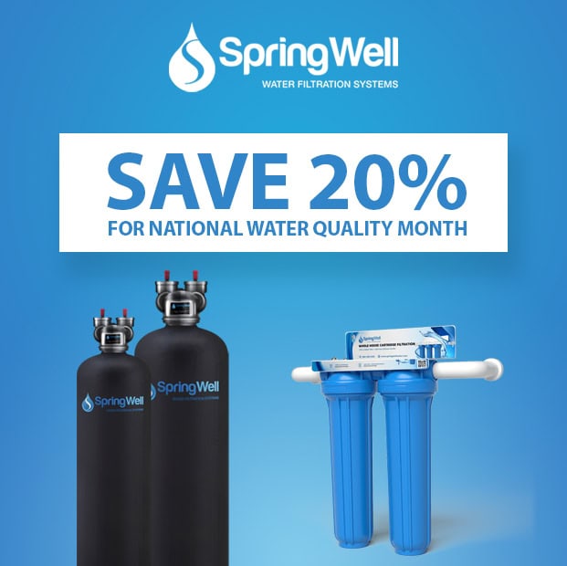 Water Quality Month 2024 (August) - SpringWell Water Filtration Systems